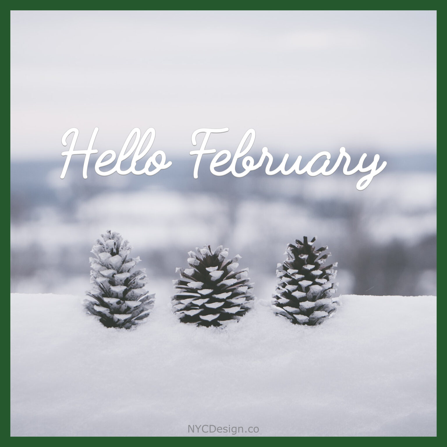 Hello February Images for Instagram and Facebook – NYCDesign.co ...