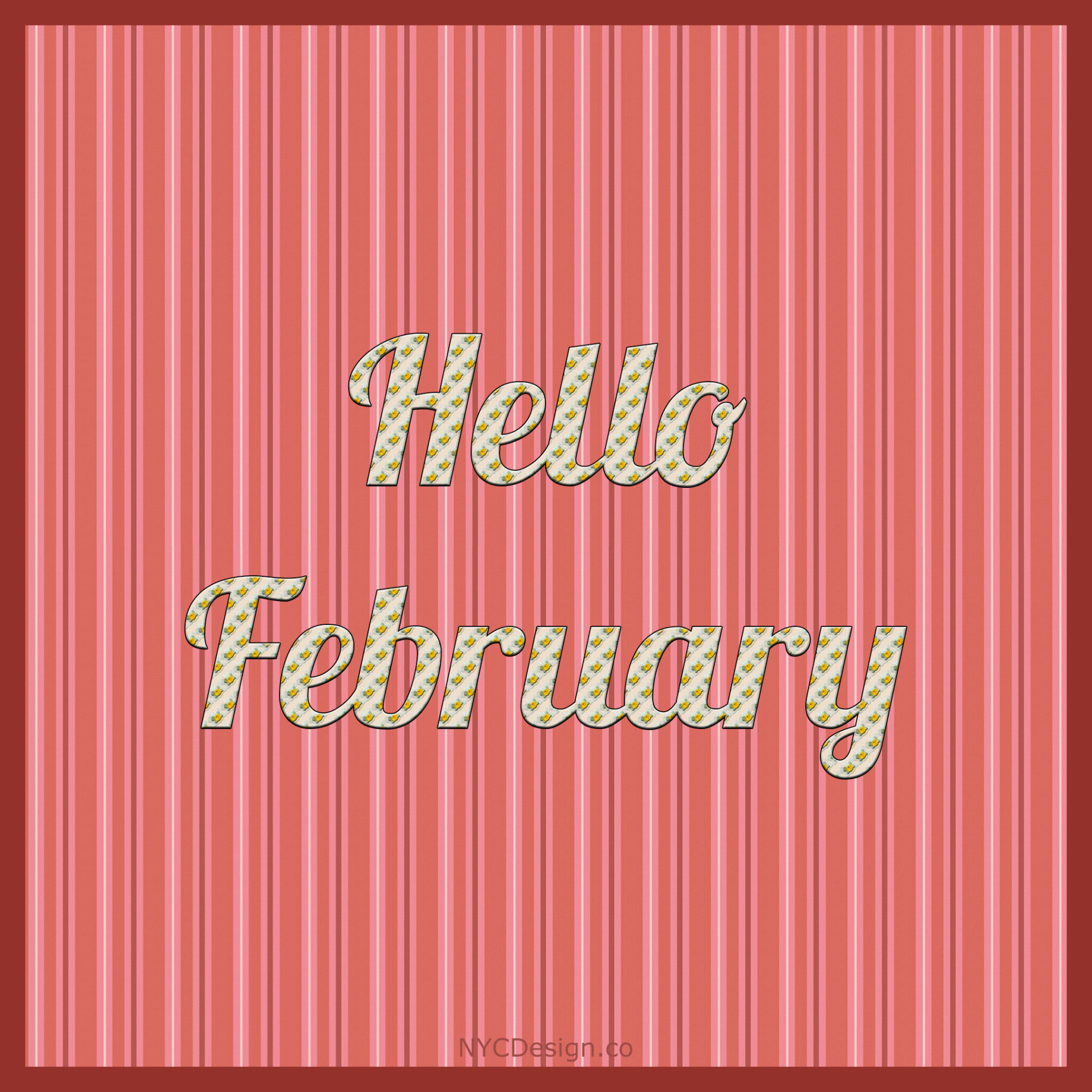 Hello February Images for Instagram and Facebook – NYCDesign.co ...