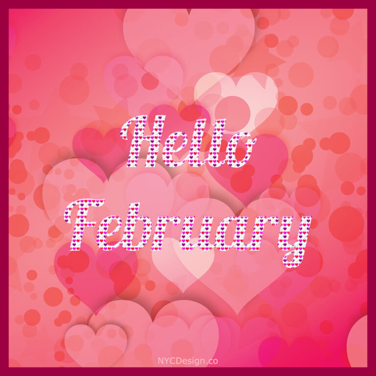 Hello February Images for Instagram and Facebook – NYCDesign.co ...