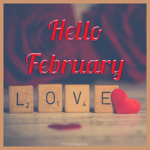 Hello February Images for Instagram and Facebook – NYCDesign.co ...