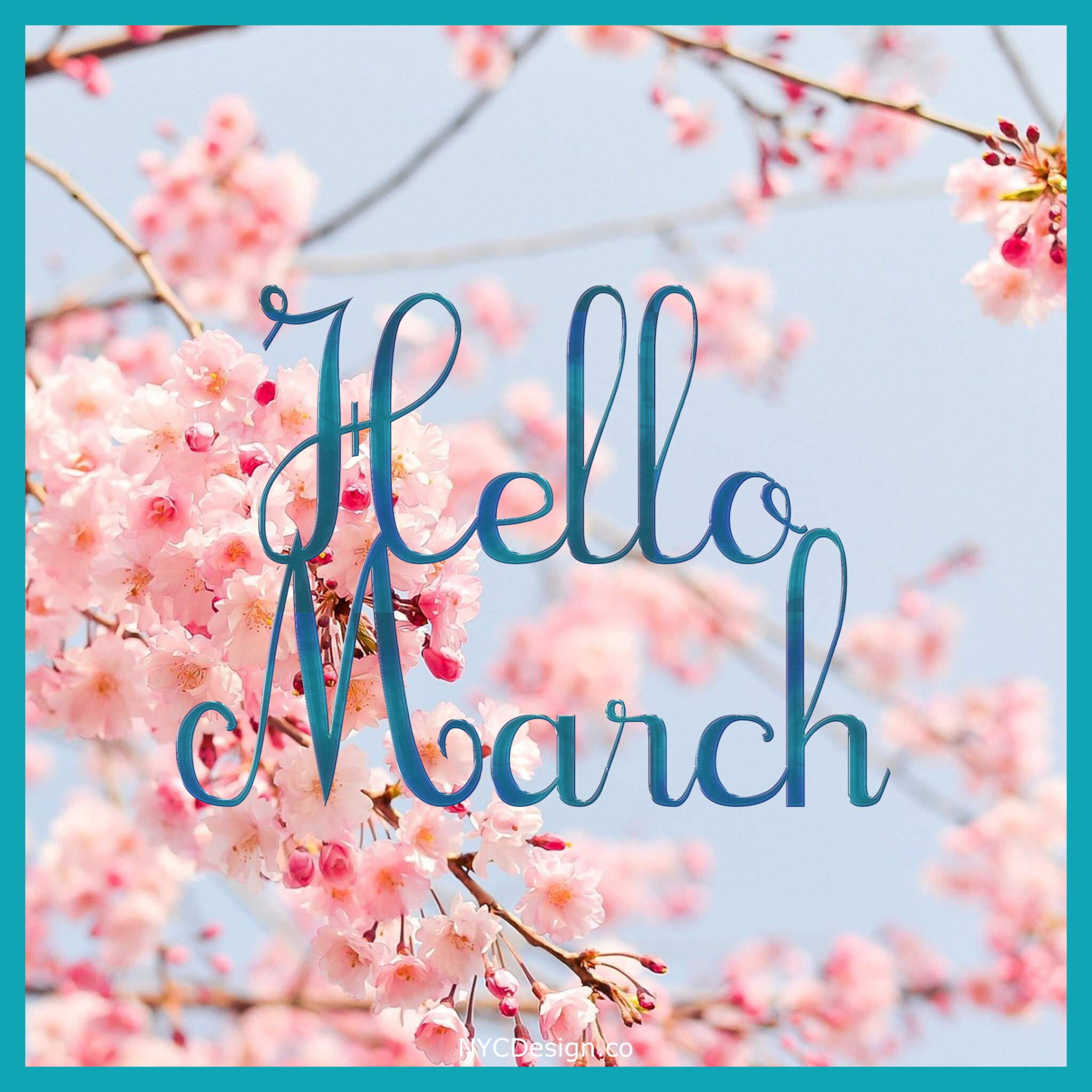 Hello March Images for Instagram and Facebook – NYCDesign.co: Printable ...