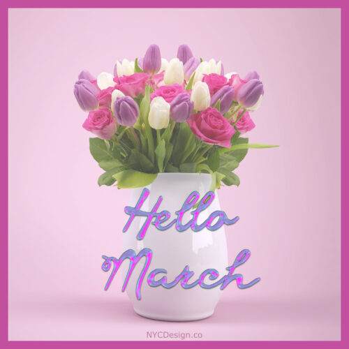 Hello March Images for Instagram and Facebook – NYCDesign.co: Printable ...