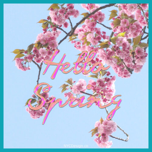 Hello Spring Images, Captions & Quotes – NYCDesign.co: Printable Things