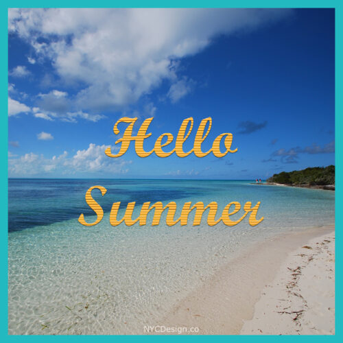 Hello Summer Images, Captions & Quotes – NYCDesign.co: Printable Things