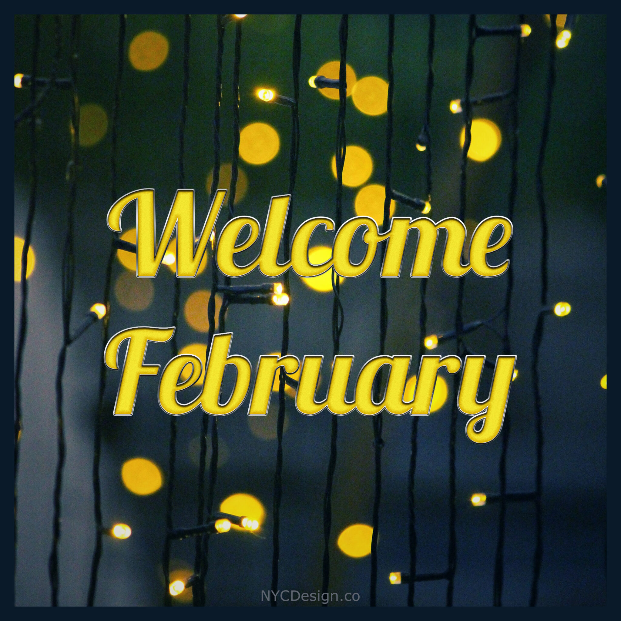 Welcome February Images for Instagram and Facebook – NYCDesign.co ...