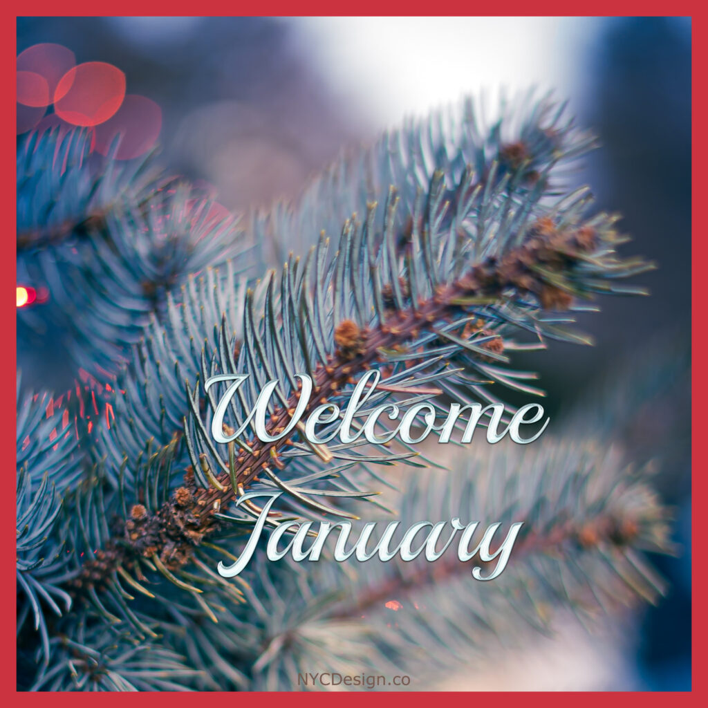Welcome January Images for Instagram and Facebook – NYCDesign.co ...