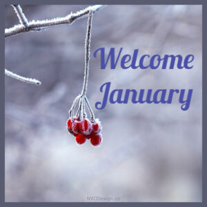Welcome January Images for Instagram and Facebook – NYCDesign.co ...