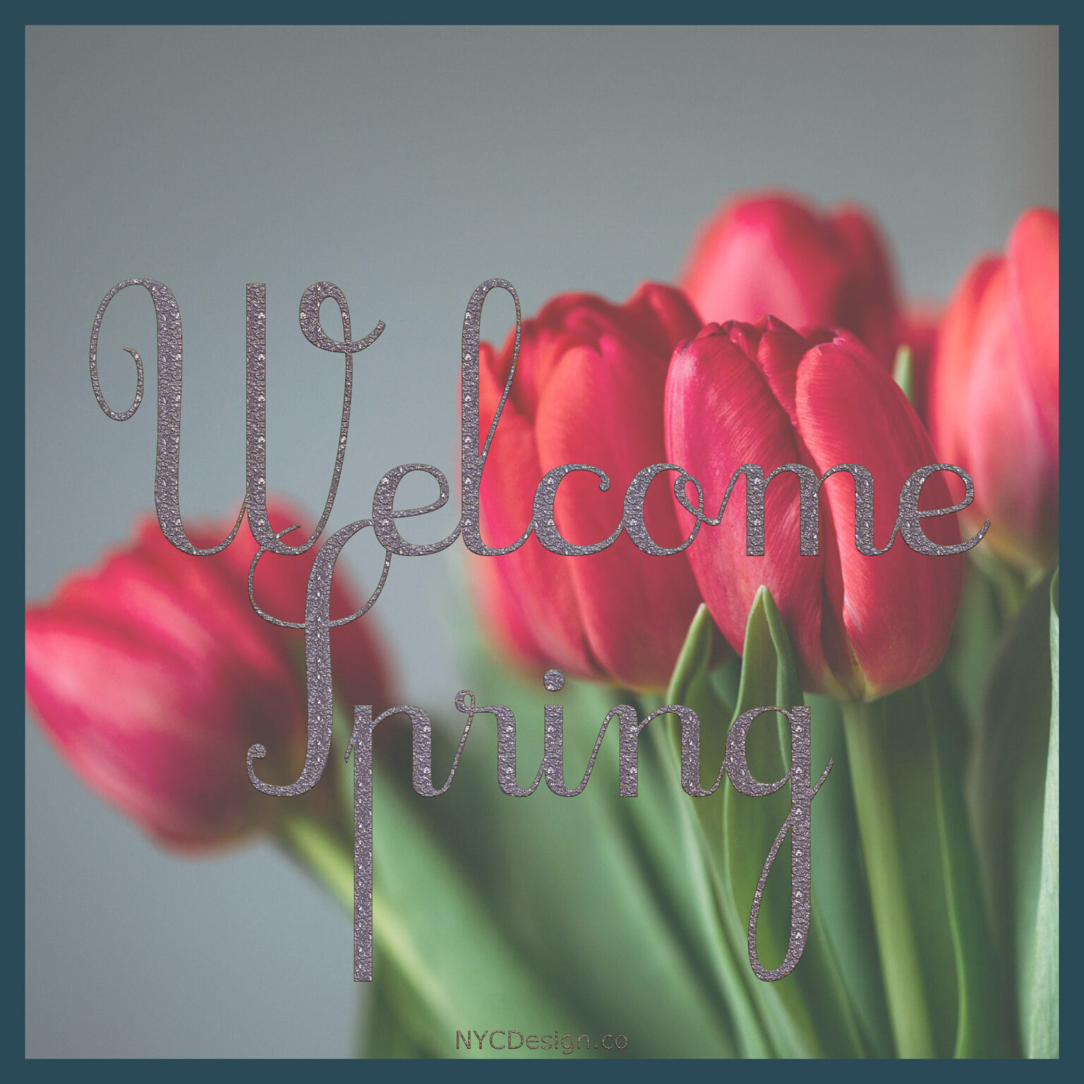 Welcome Spring Images, Captions & Quotes – NYCDesign.co: Printable Things