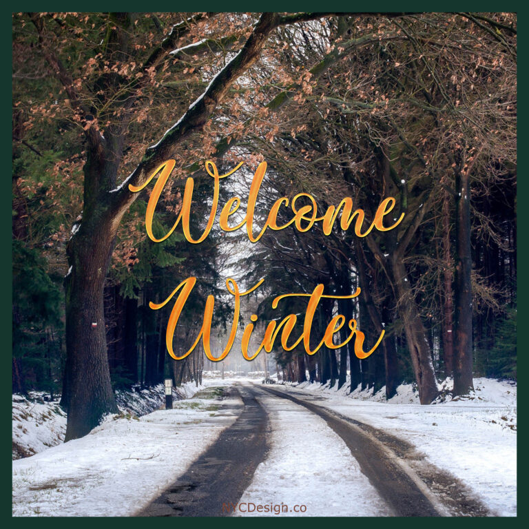 Welcome Winter Images, Captions & Quotes – NYCDesign.co: Printable Things