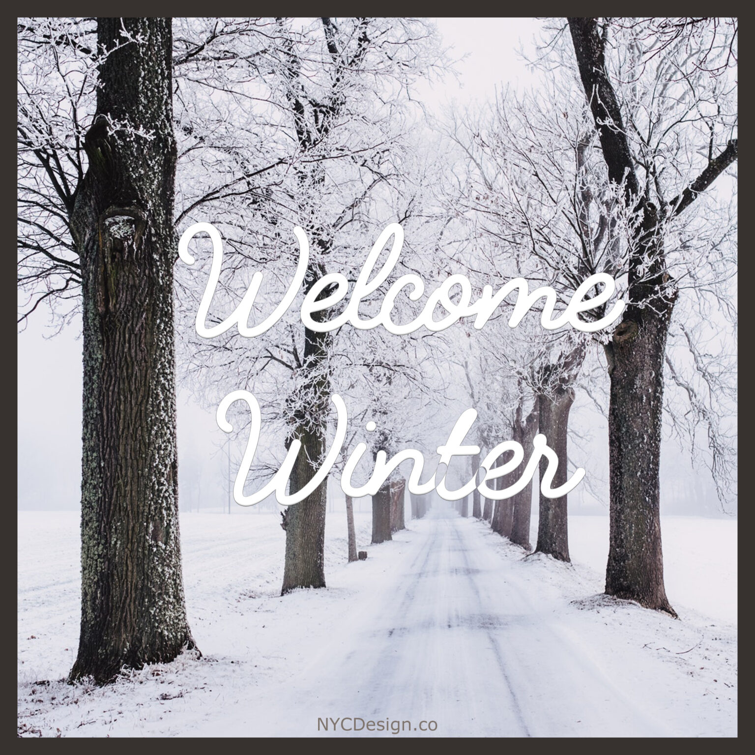 Welcome Winter Images, Captions & Quotes – NYCDesign.co: Printable Things