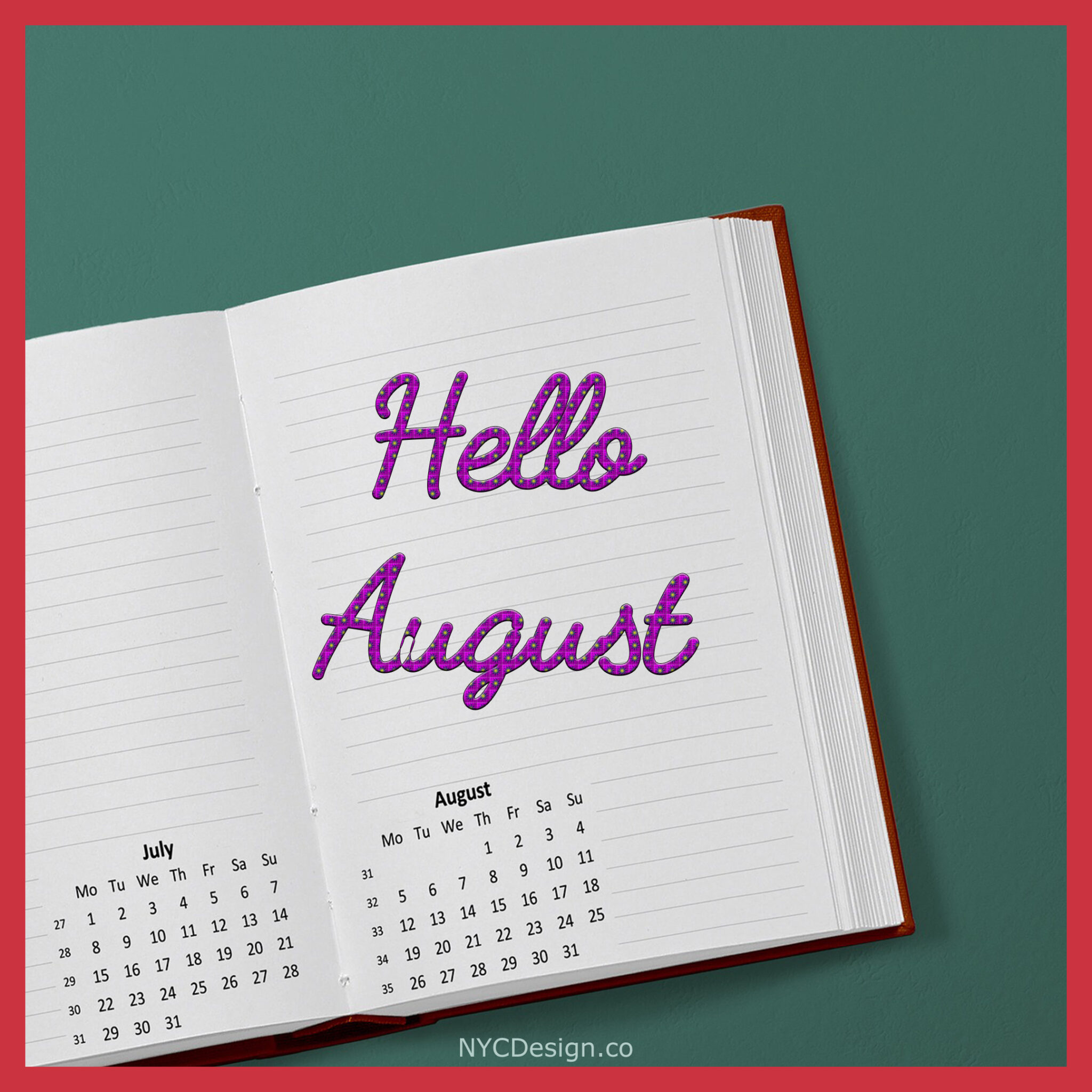 Hello August Images for Instagram and Facebook – NYCDesign.co ...