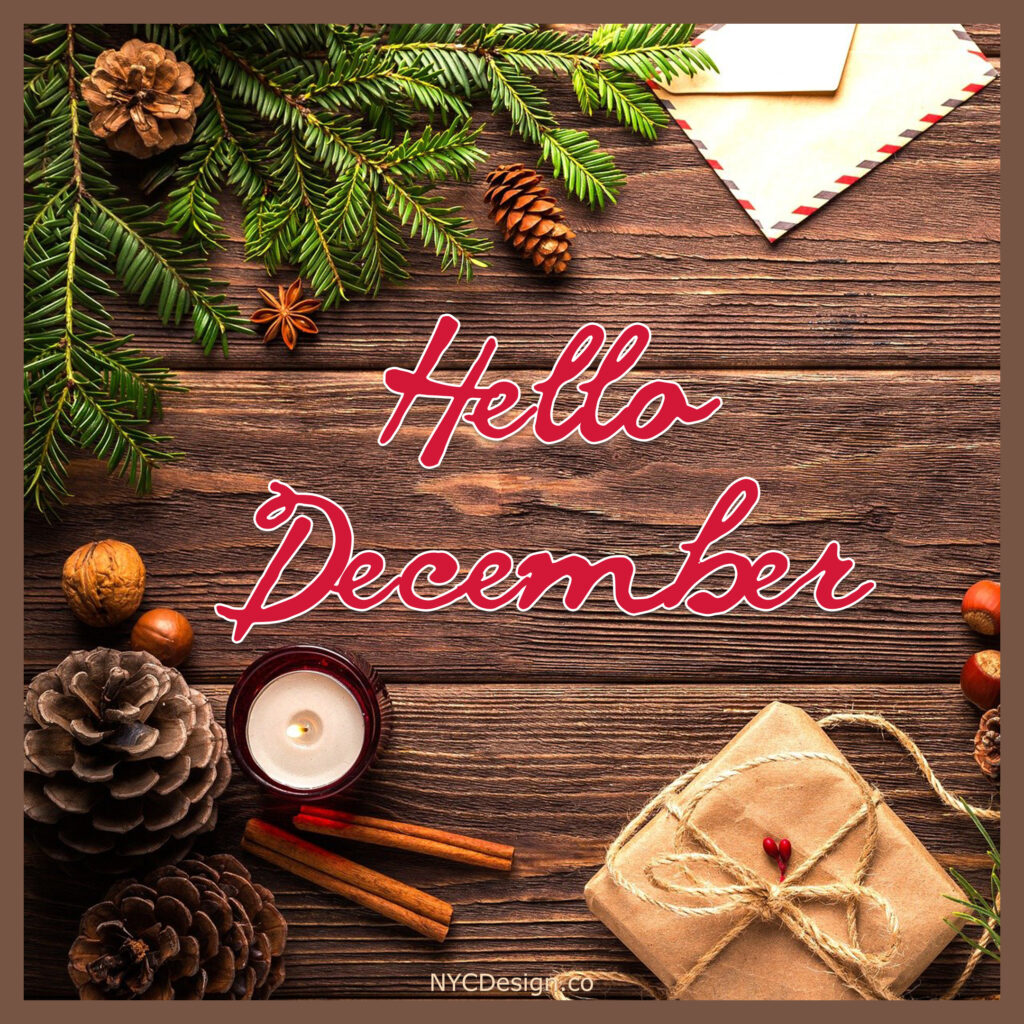 Hello December Images for Instagram and Facebook – NYCDesign.co ...
