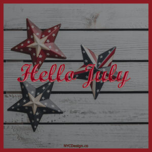 Hello July Images for Instagram and Facebook – NYCDesign.co: Printable ...