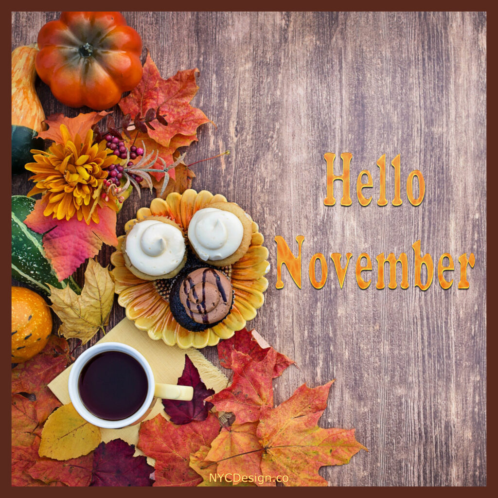 Hello November Images for Instagram and Facebook – NYCDesign.co ...