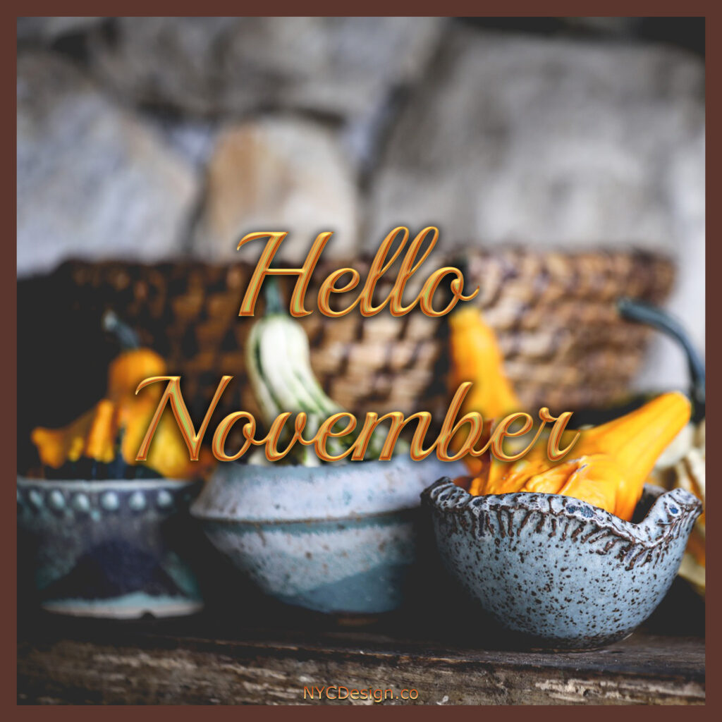 Hello November Images for Instagram and Facebook – NYCDesign.co ...