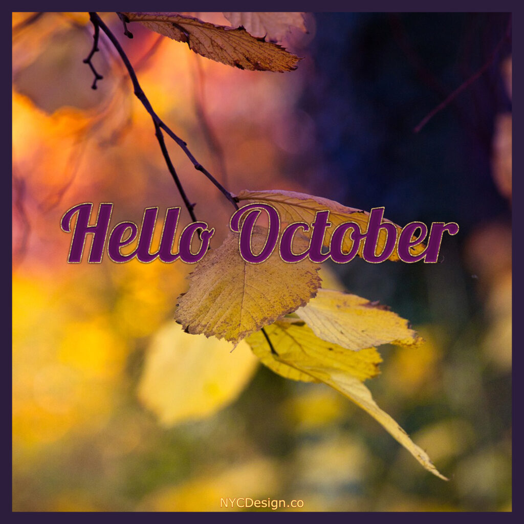 Hello October Images for Instagram and Facebook – NYCDesign.co ...