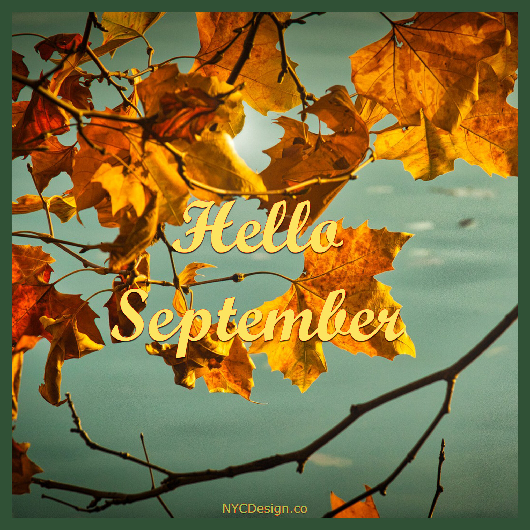 Hello September Images for Instagram and Facebook – NYCDesign.co ...