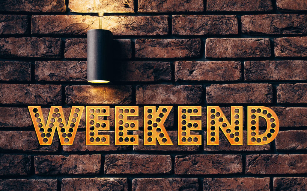 150 Best Weekend Quotes – NYCDesign.co: Printable Things