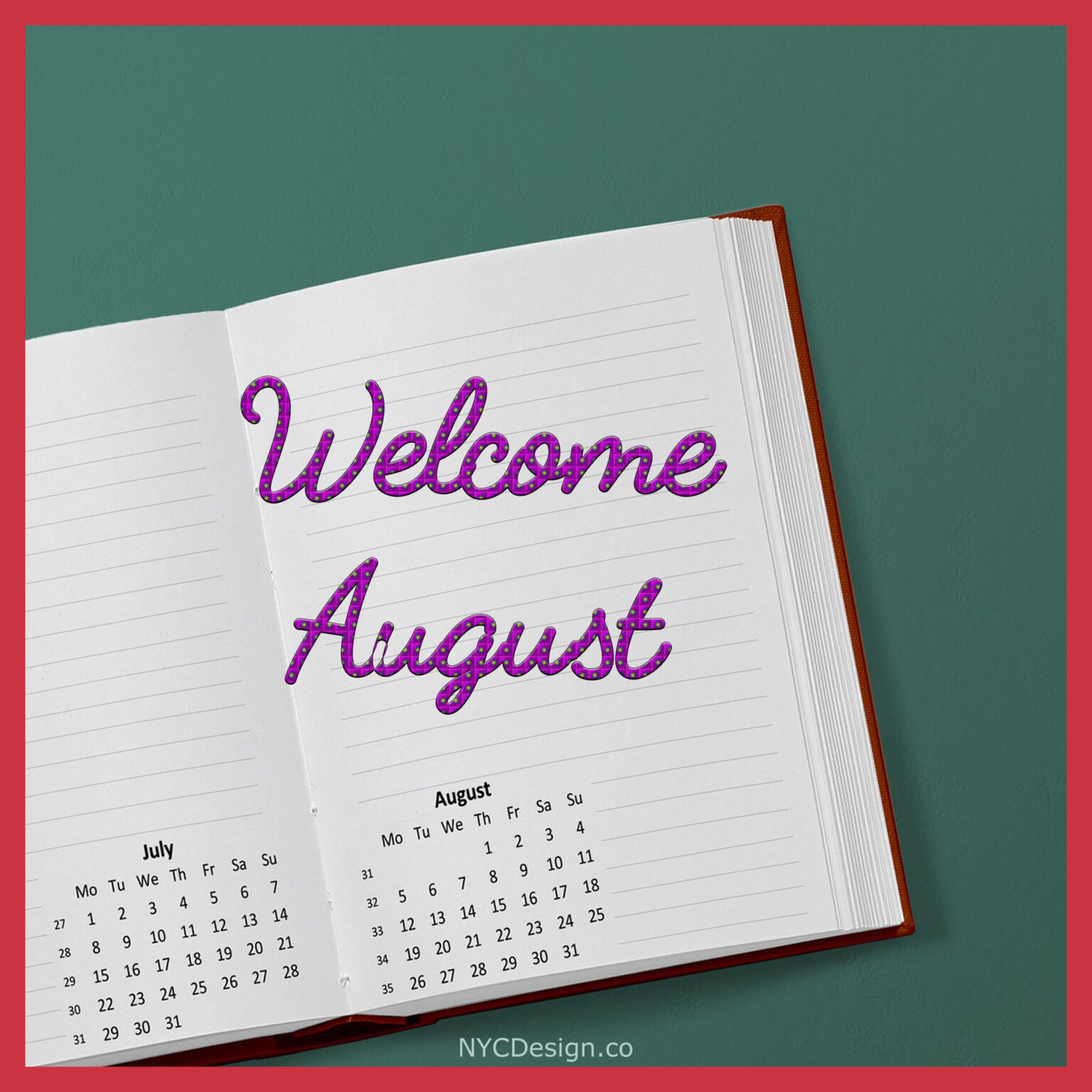 Welcome August Images for Instagram and Facebook – NYCDesign.co ...