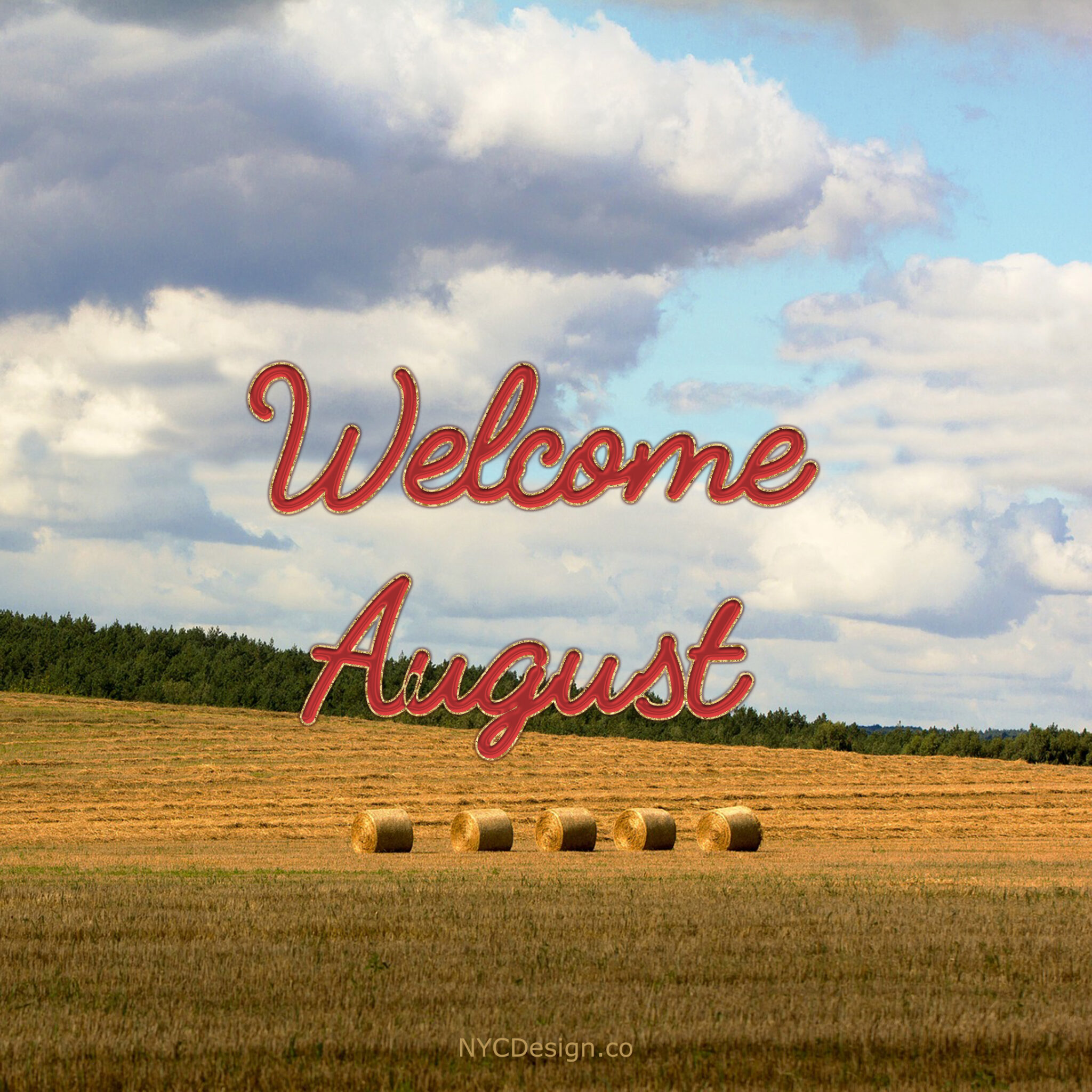 Welcome August Images for Instagram and Facebook – NYCDesign.co ...