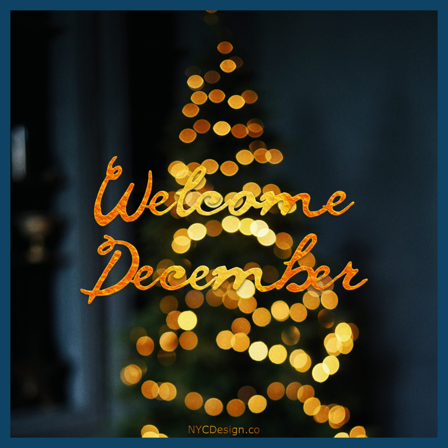 Welcome December Images for Instagram and Facebook – NYCDesign.co ...