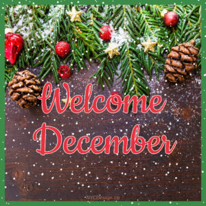 Welcome December Images for Instagram and Facebook – NYCDesign.co ...