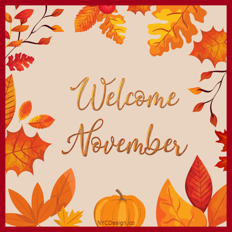 Welcome November Images for Instagram and Facebook – NYCDesign.co ...