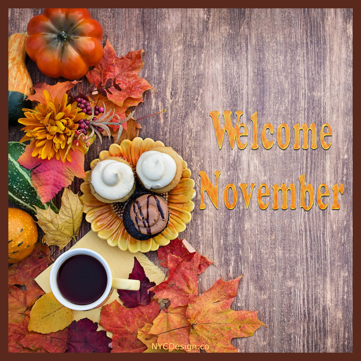 Welcome November Images for Instagram and Facebook – NYCDesign.co ...