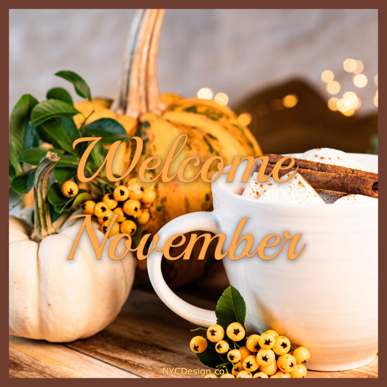 Welcome November Images for Instagram and Facebook – NYCDesign.co ...