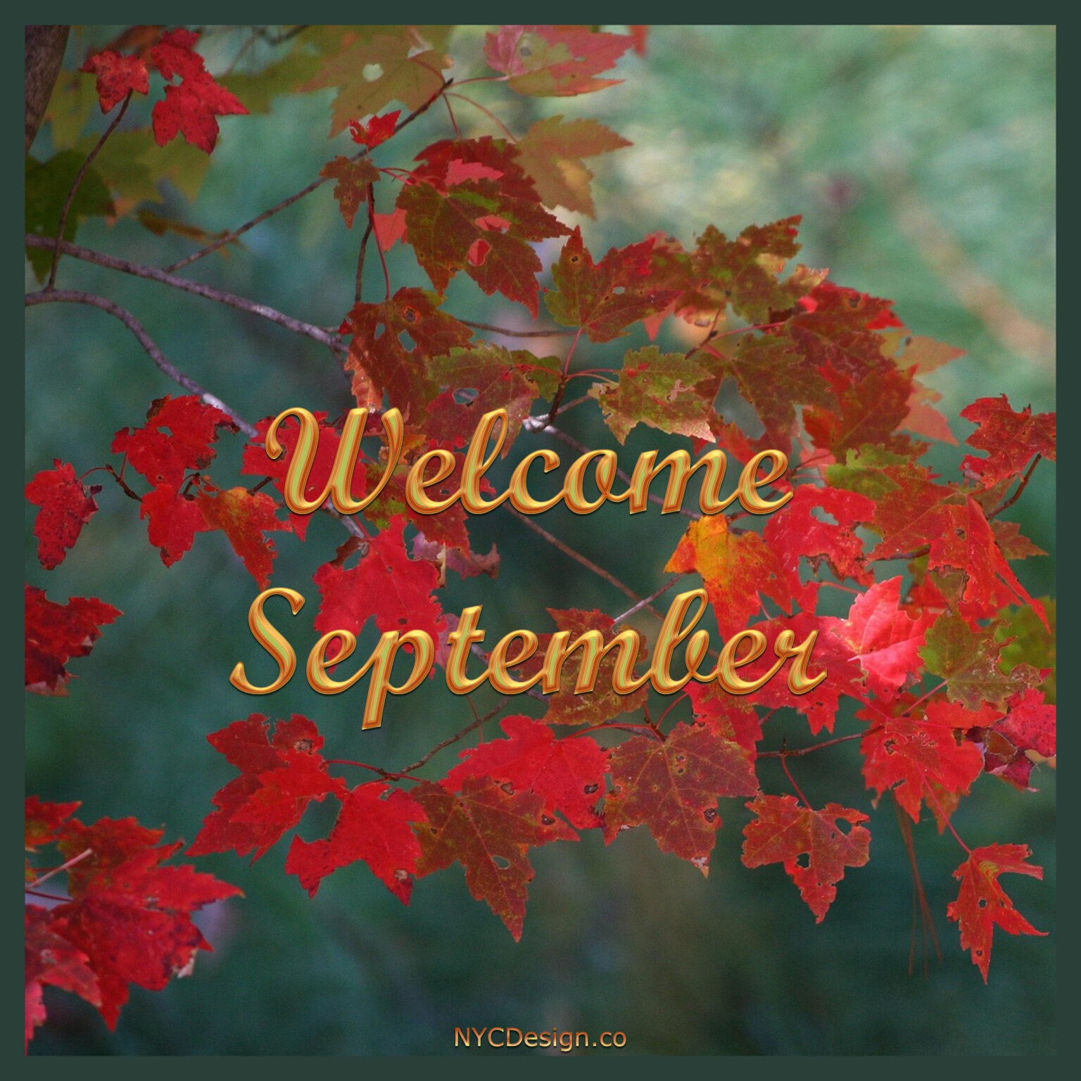 Welcome September Images for Instagram and Facebook – NYCDesign.co ...
